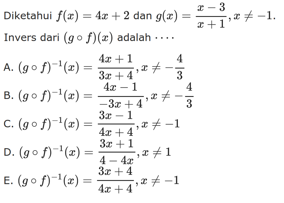 Diketahui F x 4x 2 Dan G x x 3 x 1 x 1 Inve 