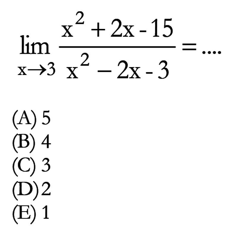 Lim X 3 X 2 2x 15 x 2 2x 3 