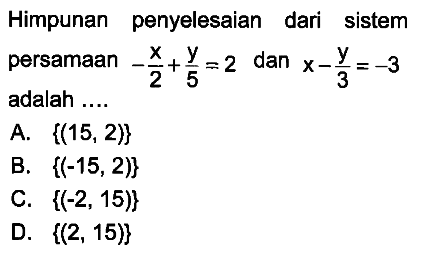 himpunan-penyelesaian-dari-sistem-persamaan-x-2-y-5-2-da
