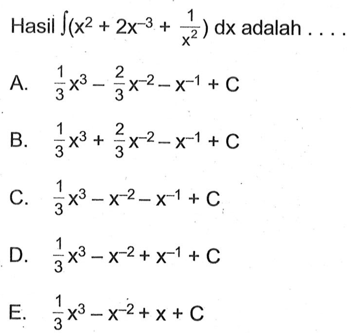Hasil Integral x 2 2x 3 1 x 2 Dx Adalah 
