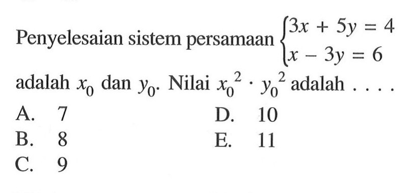 Penyelesaian Sistem Persamaan 3x 5y 4 X 3y 6 Adalah X0 Da penyelesaian-sistem-persamaan-3x-5y-4-x-3y-6-adalah-x0-da