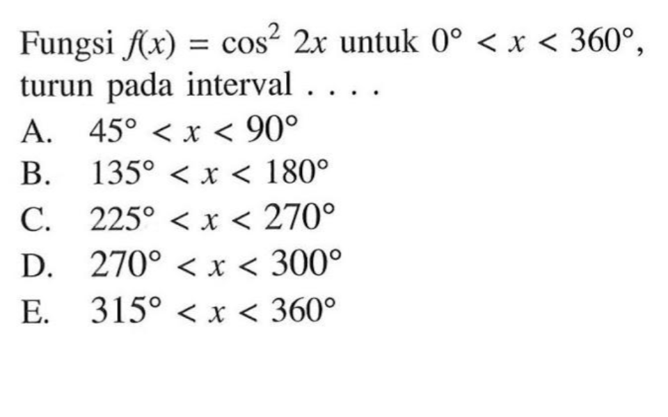 Fungsi F x cos 2 2x Untuk 0