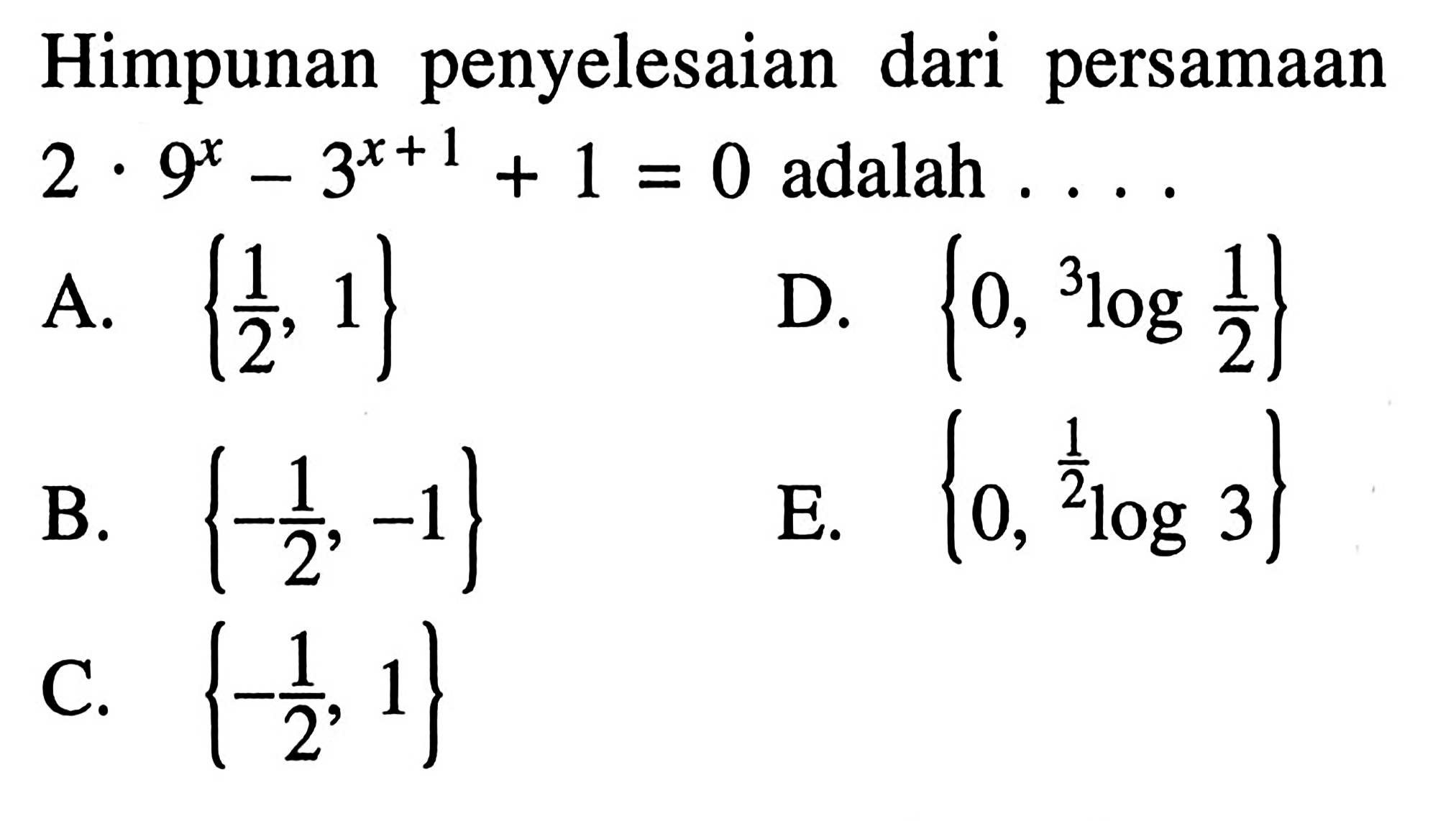 himpunan-penyelesaian-dari-persamaan-2-9-x-3-x-1-1
