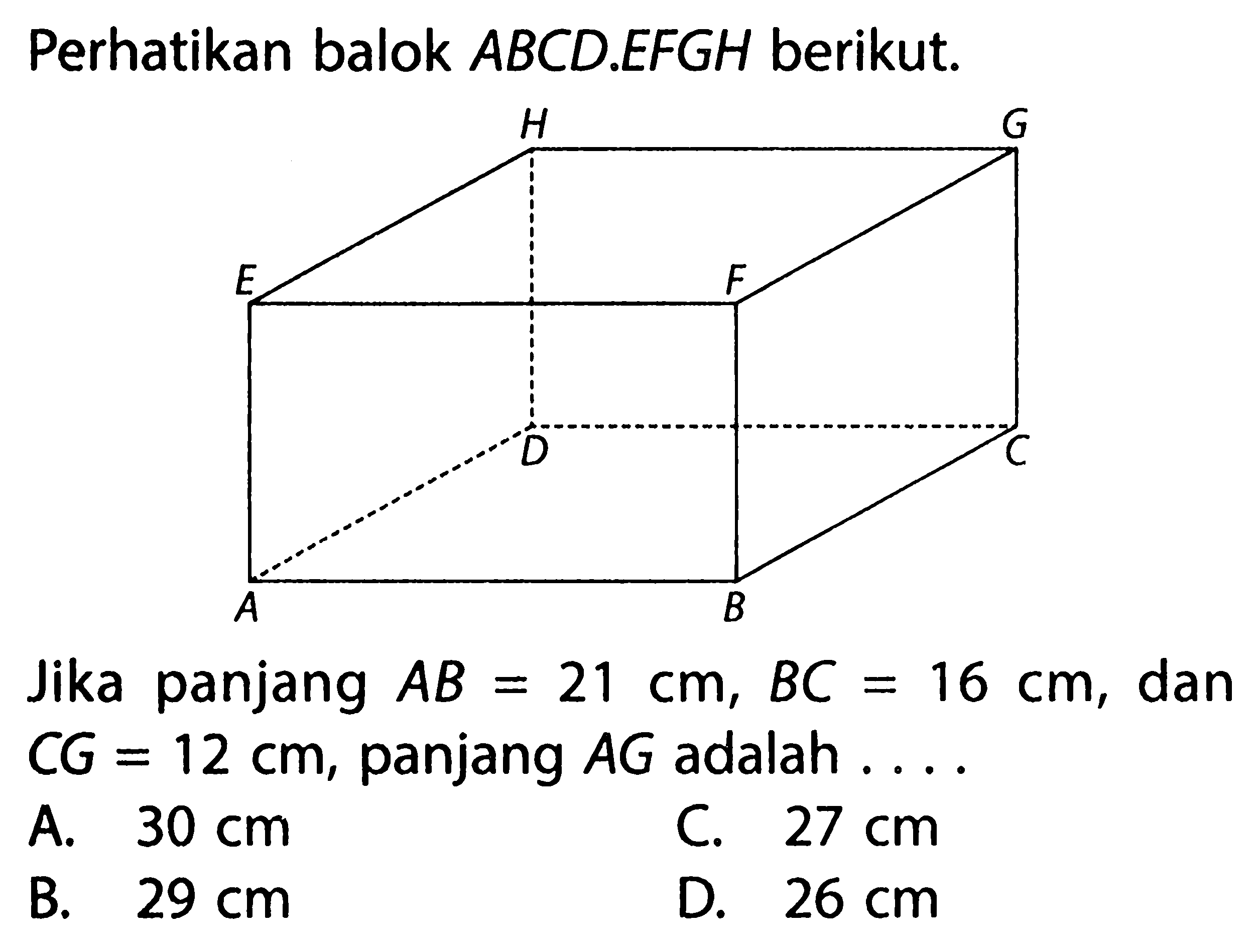 Perhatikan balok ABCD.EFGH berikut. Jika panjang AB=21 cm...