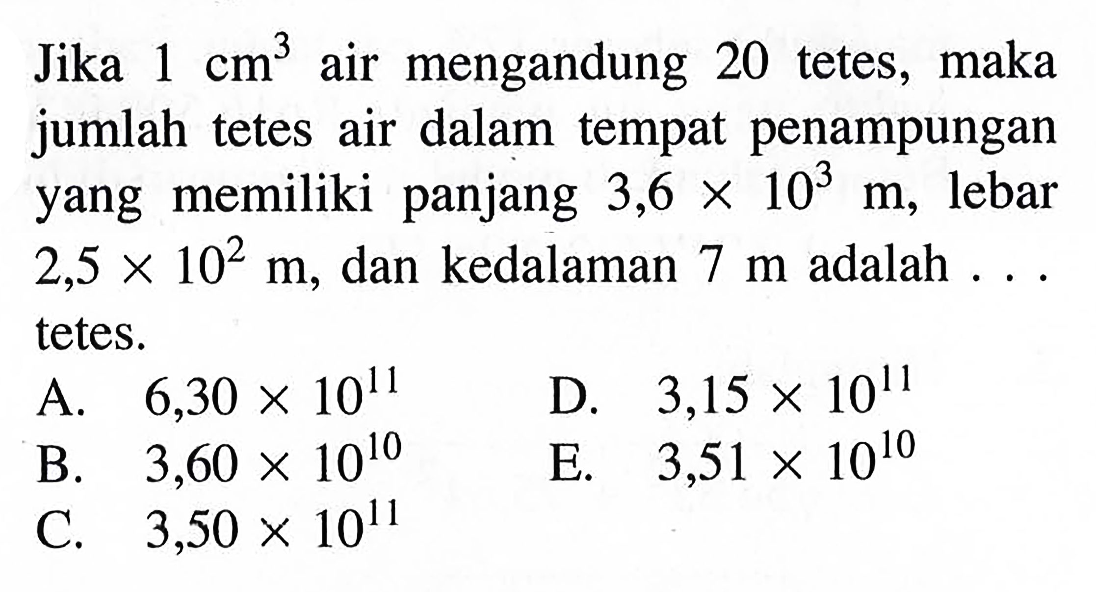 Jika 1 Cm 3 Air Mengandung 20 Tetes Maka Jumlah Tetes A 