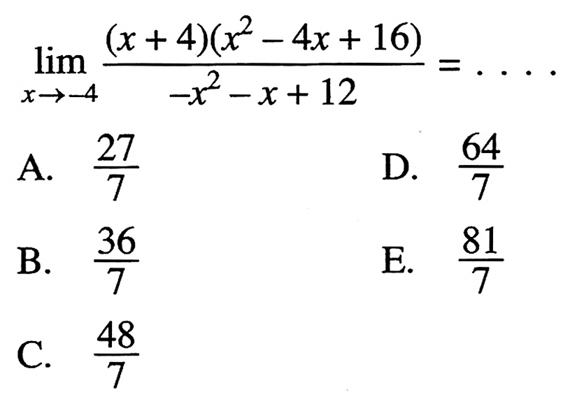 Lim X 4 x 4 x 2 4x 16 x 2 x 12 