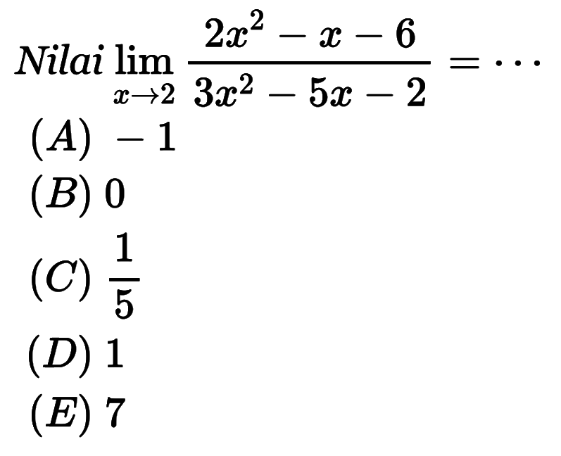 Nilai Lim X 2 2x 2 x 6 3x 2 5x 2 