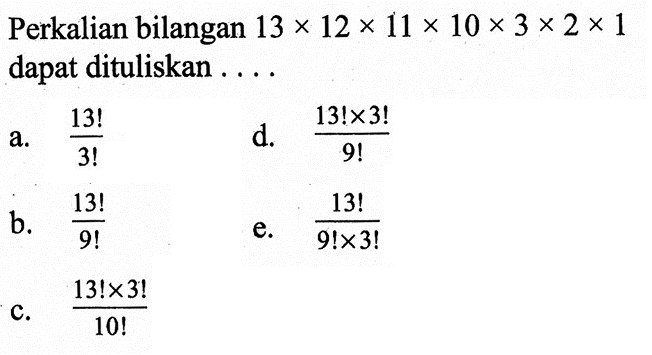 perkalian-bilangan-13-x-12-x-11-x-10-x-3-x-2-x-1-dapat
