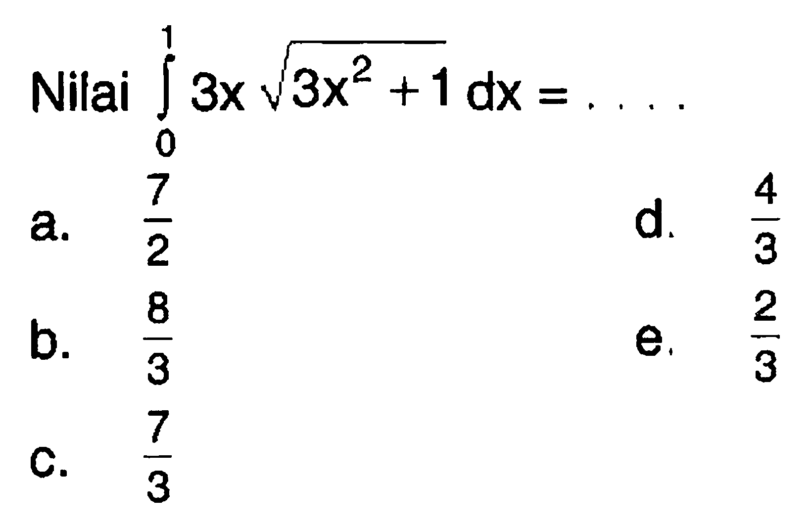 nilai-integral-0-1-3x-akar-3x-2-1-dx