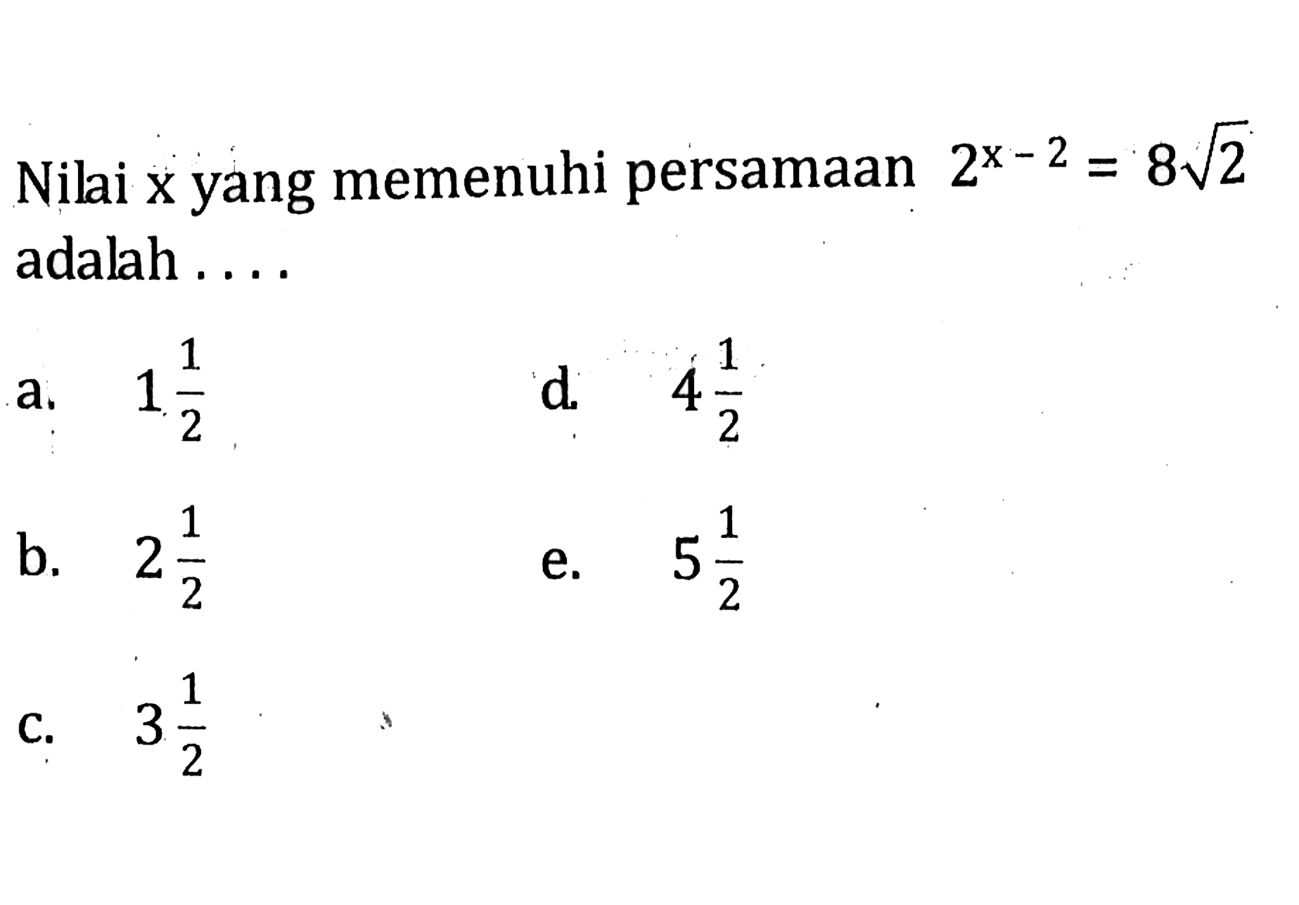 Nilai X Yang Memenuhi Persamaan 2 x 2 8 Akar 2 Adalah nilai-x-yang-memenuhi-persamaan-2-x-2-8-akar-2-adalah