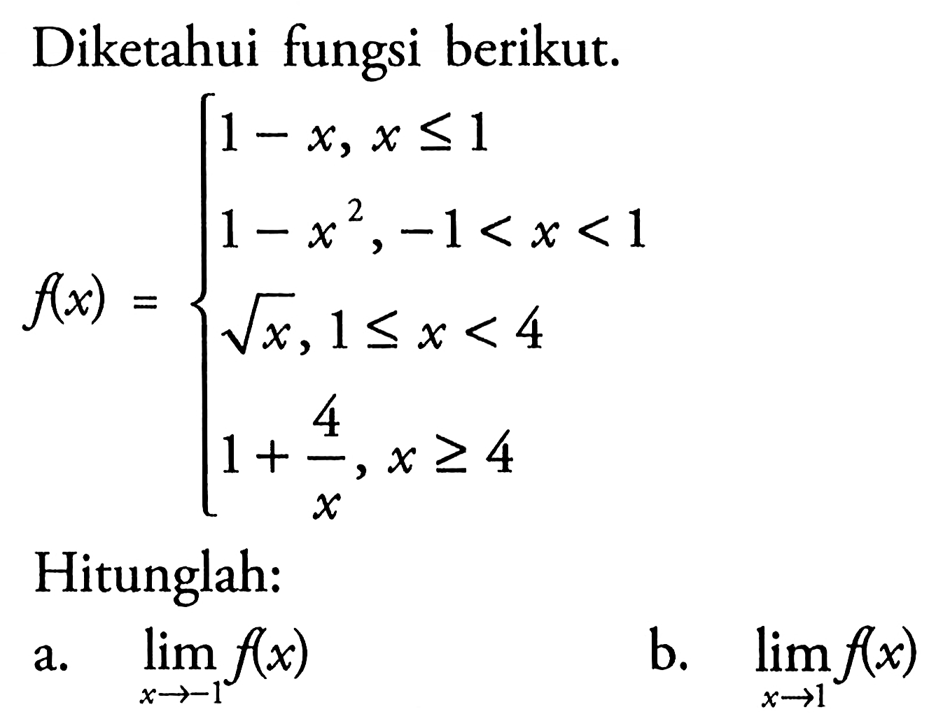 Diketahui Fungsi Berikut f x 1 x X