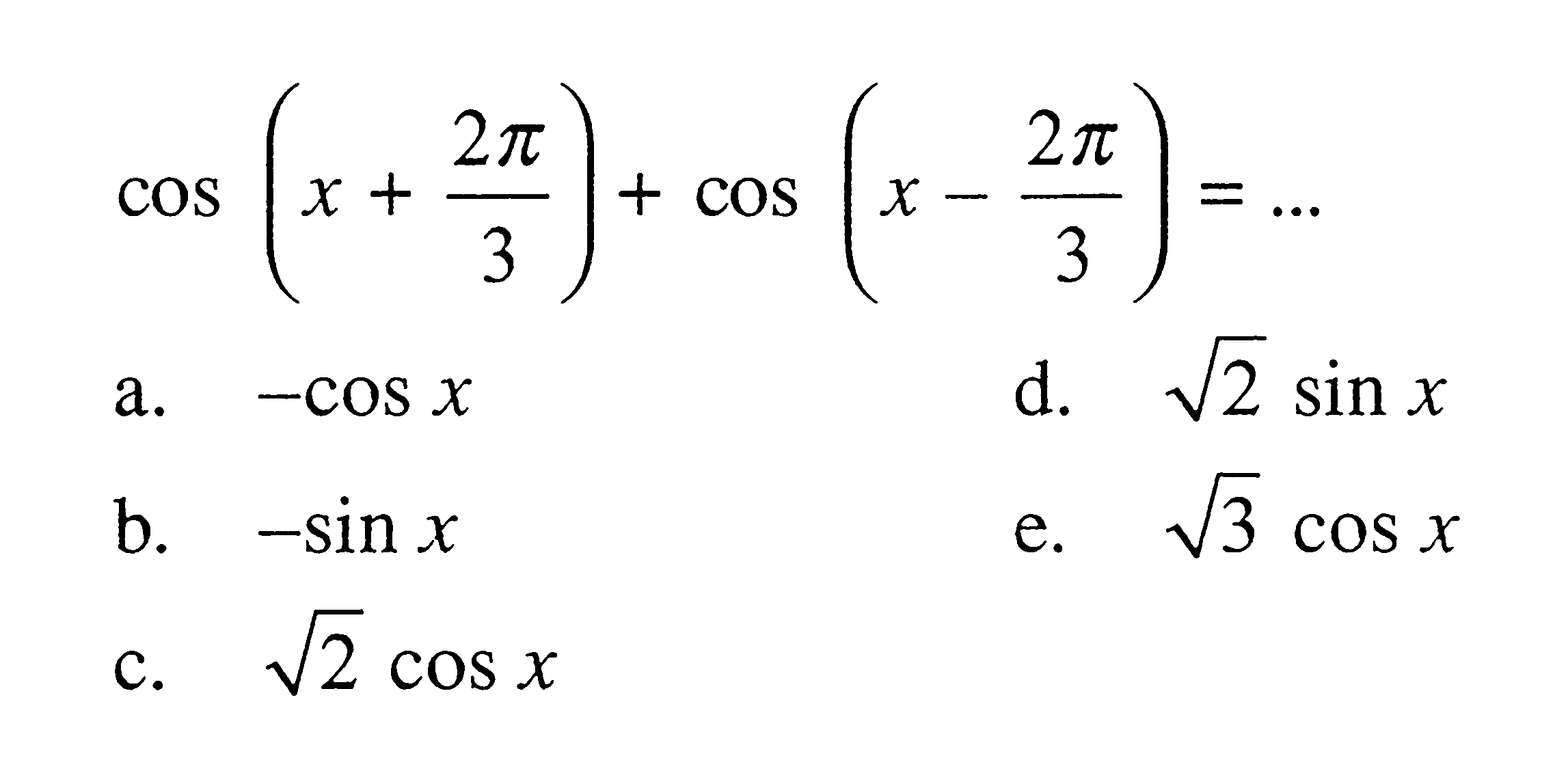 Cos x 2pi 3 cos x 2pi 3 