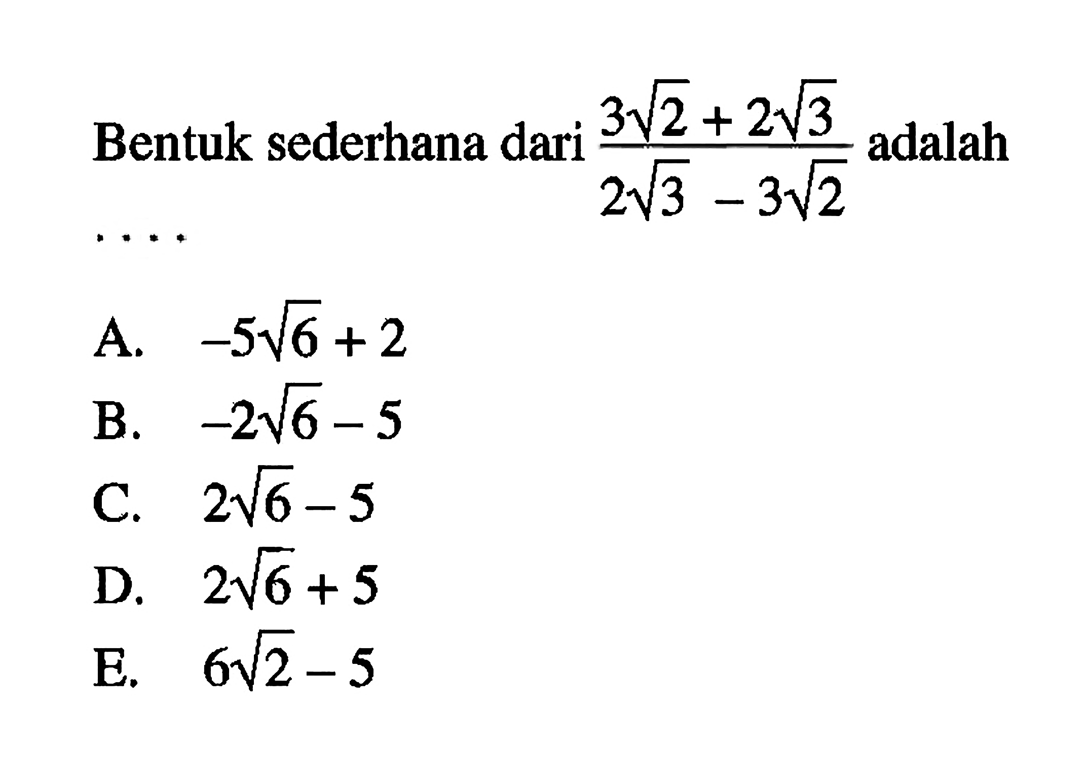 Bentuk Sederhana Dari 3 Akar 2 2 Akar 3 2 Akar 3 