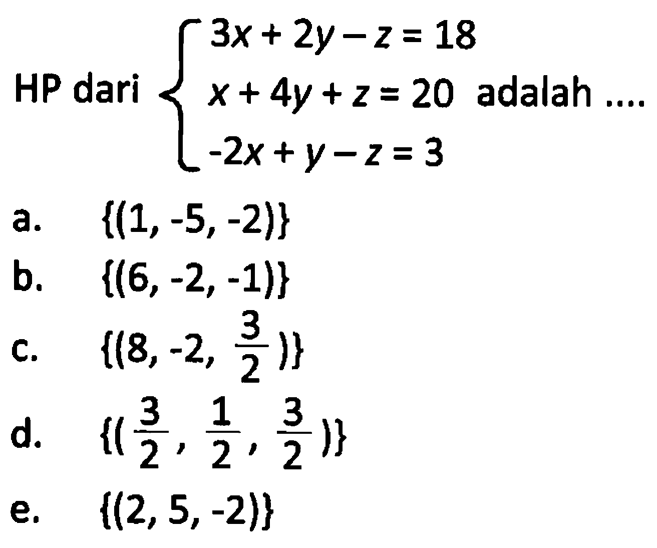 hp-dari-3x-2y-z-18-x-4y-z-20-2x-y-z-3-adalah