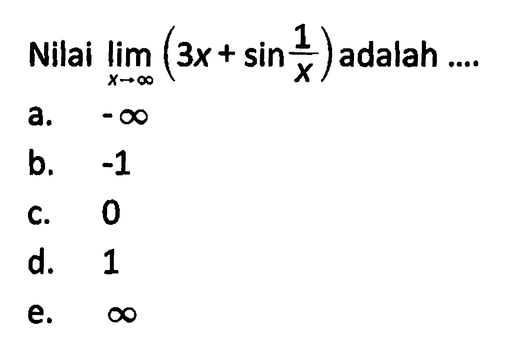 Nilai Limit X Mendekati Tak Hingga 3x sin 1 x Adalah 