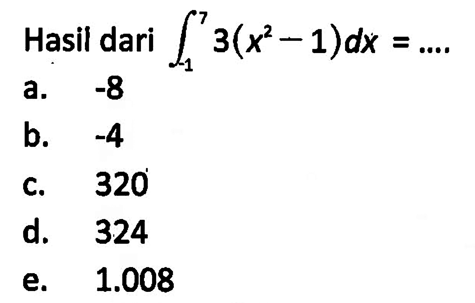 Hasil Dari Integral 1 7 3 x 2 1 Dx hasil-dari-integral-1-7-3-x-2-1-dx