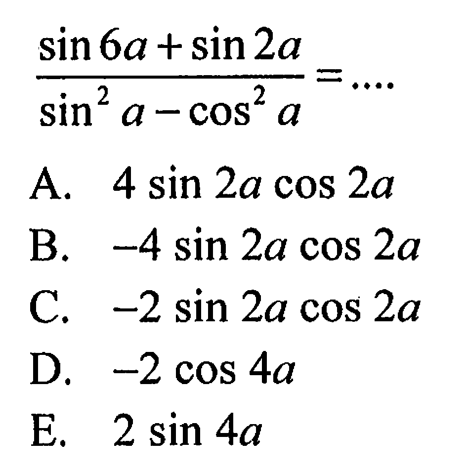 sin-6a-sin-2a-sin-2-a-cos-2-a-a-4-sin-2a-cos-2a