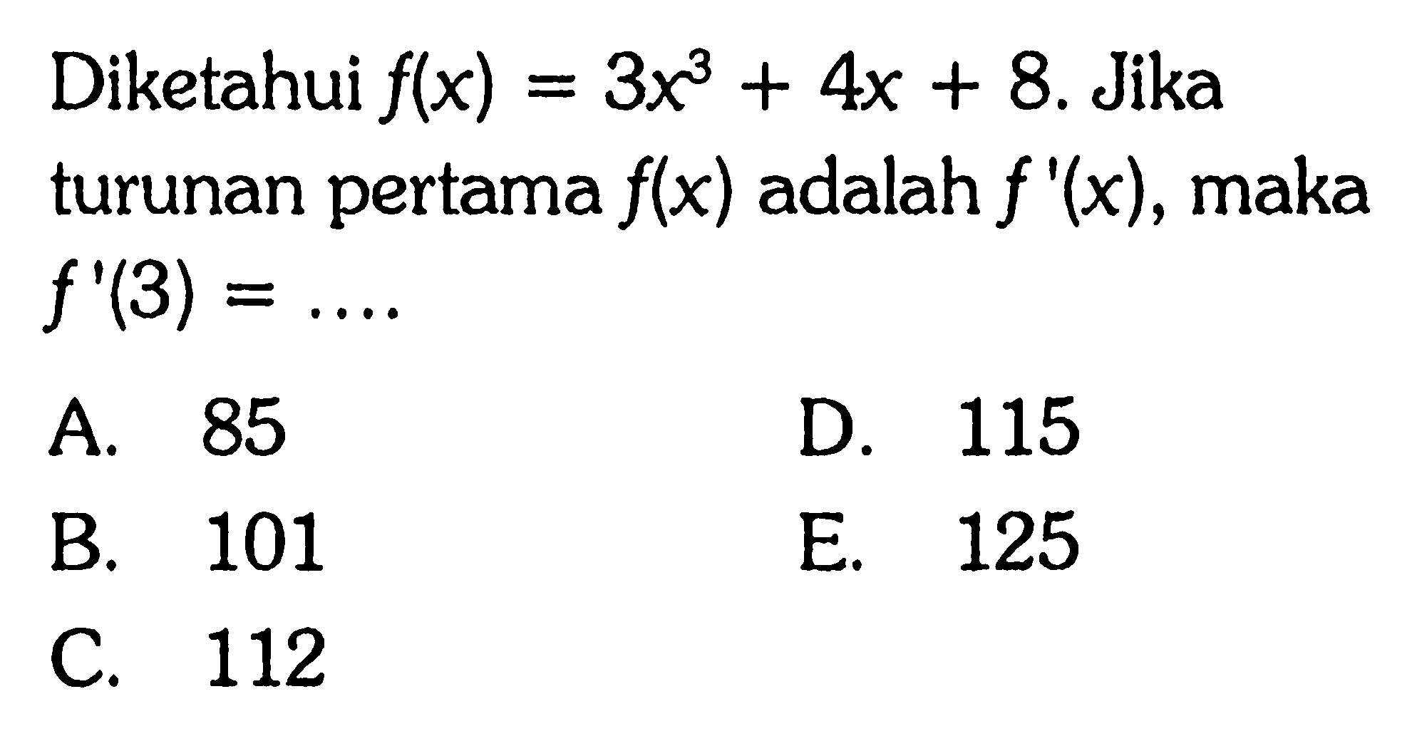diketahui-f-x-3x-3-4x-8-jika-turunan-pertama-f-x-adala