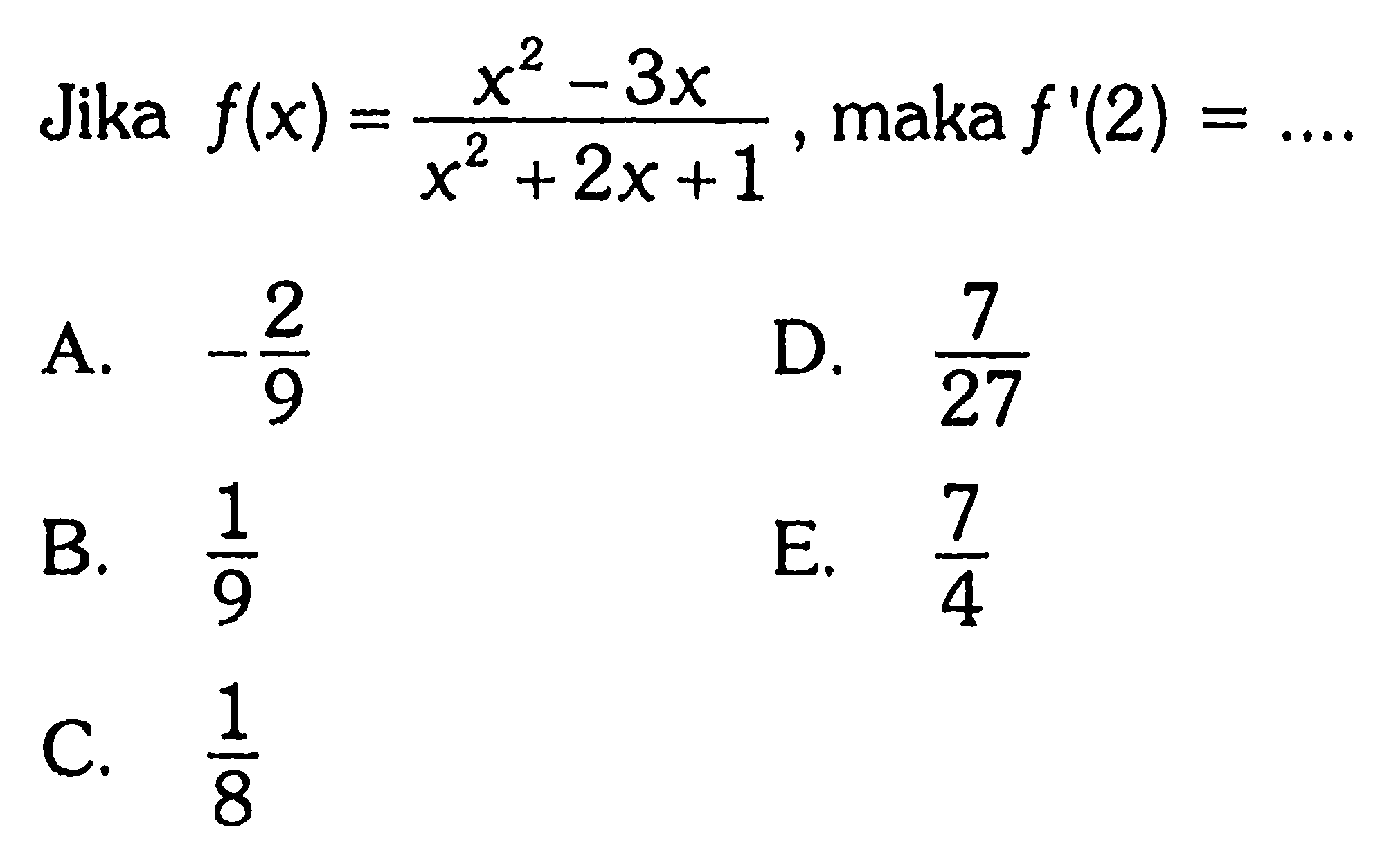 Jika F x x 2 3x x 2 2x 1 Maka F 2 