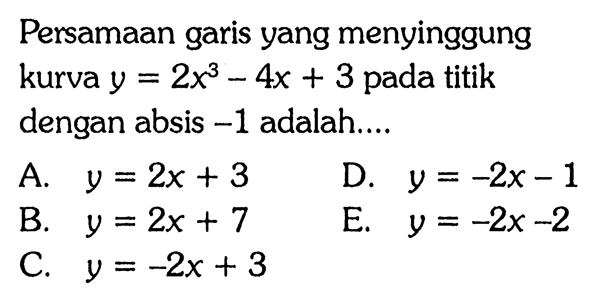 persamaan-garis-yang-menyinggung-kurva-y-2x-3-4x-3-pada