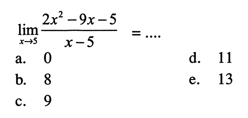Lim X 5 2x 2 9x 5 x 5 lim-x-5-2x-2-9x-5-x-5