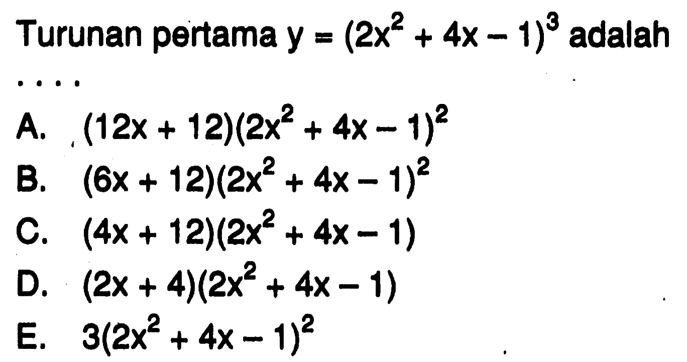 turunan-pertama-y-2x-2-4x-1-3-adalah